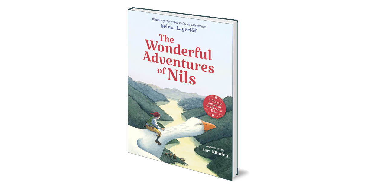 The Wonderful Adventures of Nils: A Classic Swedish Children's Tale ...